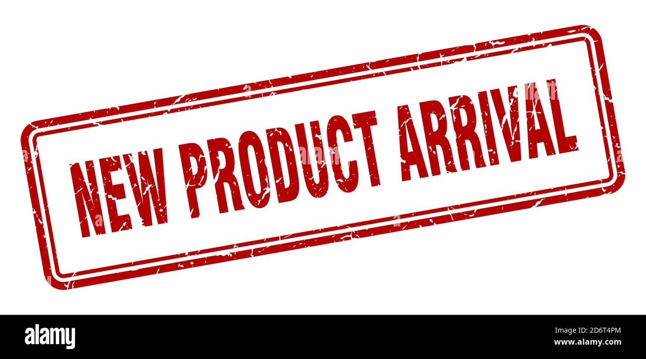 new product arrival stamp. square grunge sign isolated on white ...