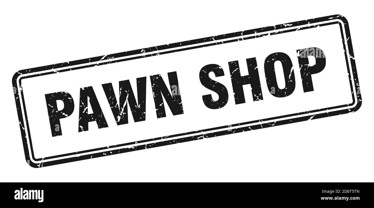 pawn shop stamp. square grunge sign isolated on white background Stock ...