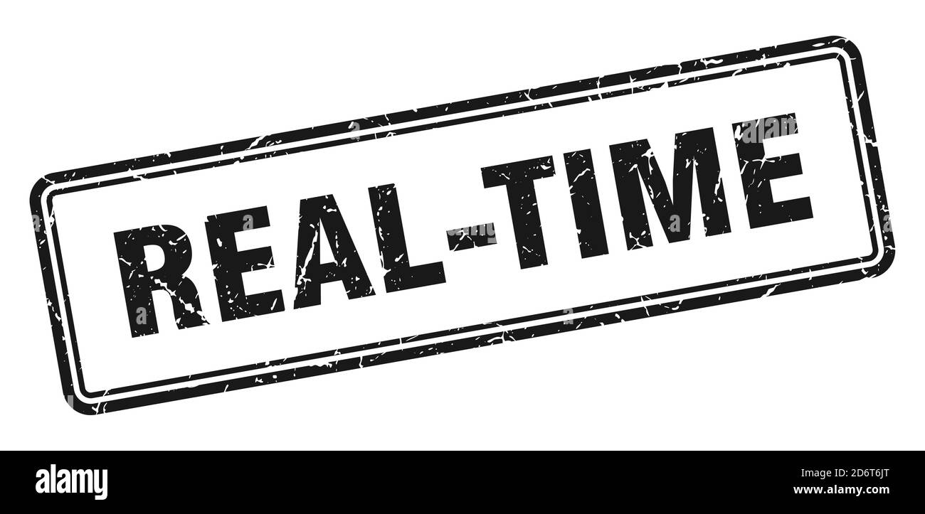 real-time stamp. square grunge sign isolated on white background Stock ...