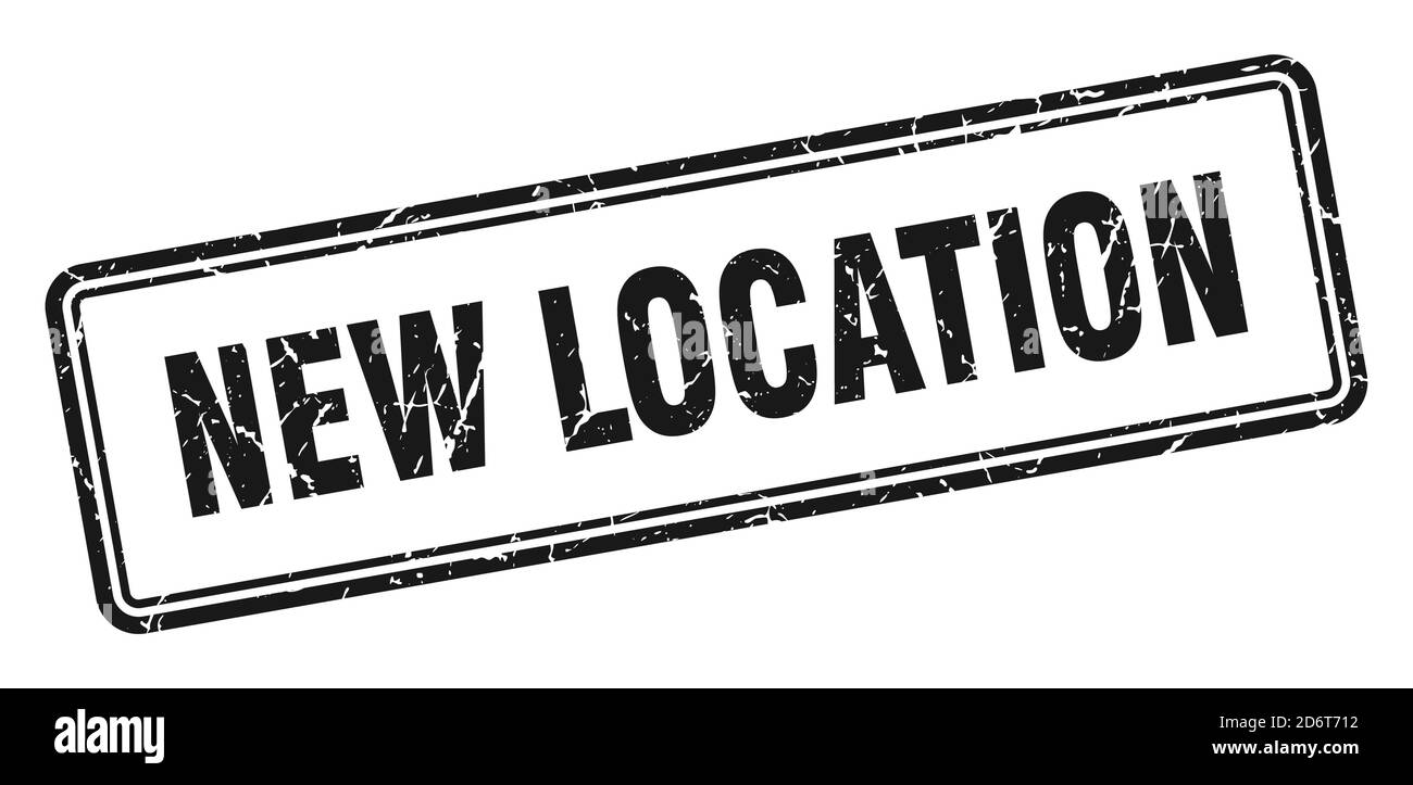 new location stamp. square grunge sign isolated on white background ...