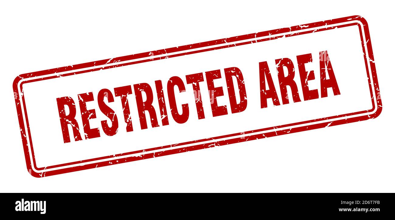 restricted area stamp. square grunge sign isolated on white background ...