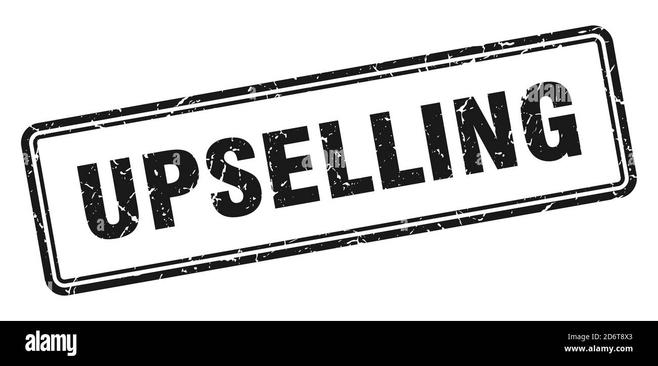 upselling stamp. square grunge sign isolated on white background Stock ...