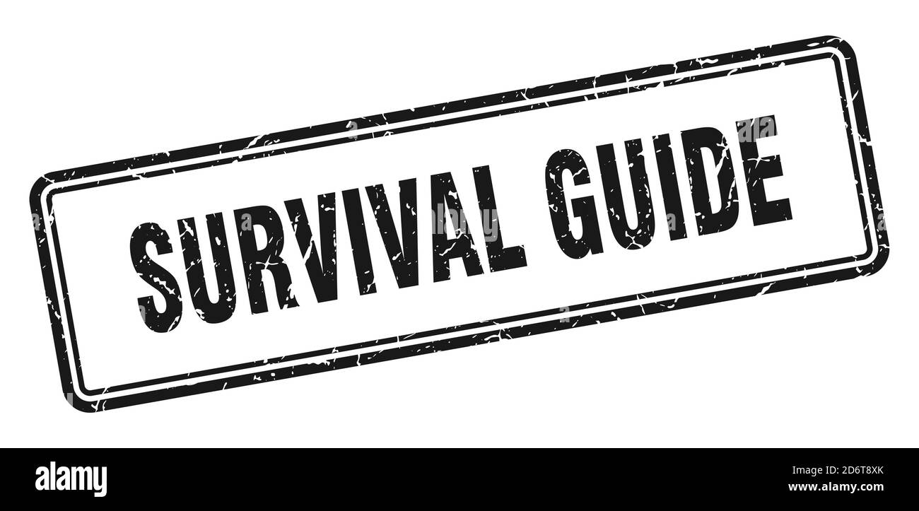 survival guide stamp. square grunge sign isolated on white background ...