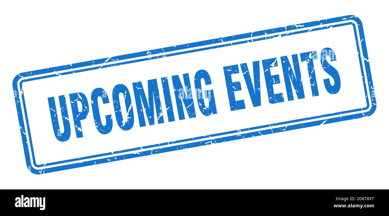 upcoming events stamp. square grunge sign isolated on white background ...