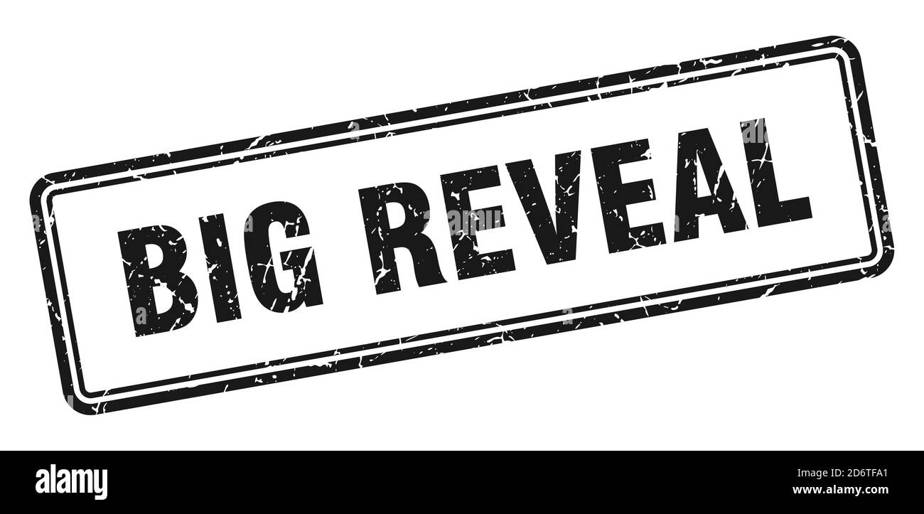Big reveal stamp Black and White Stock Photos & Images - Alamy