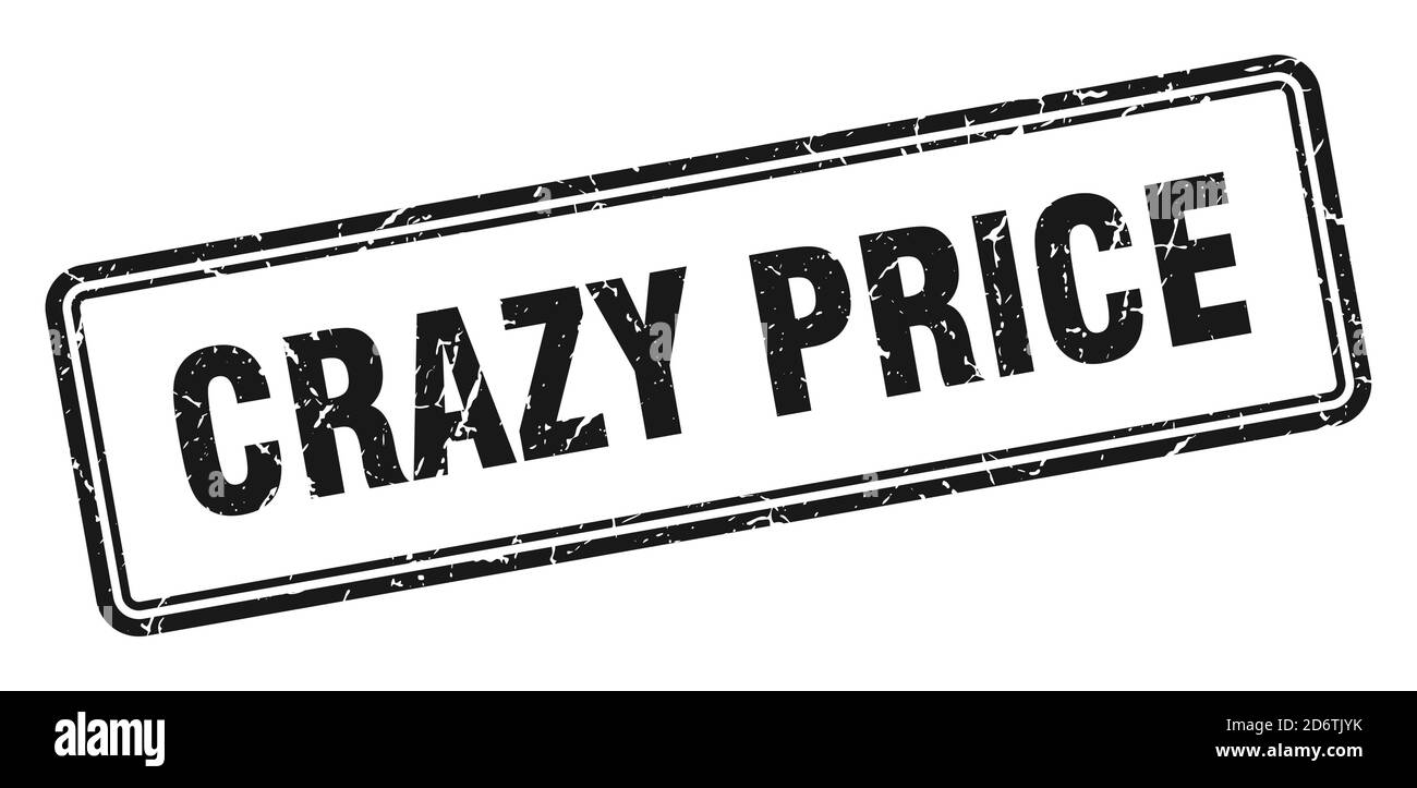 crazy price stamp. square grunge sign isolated on white background ...
