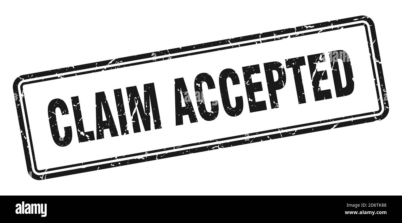 claim accepted stamp. square grunge sign isolated on white background ...