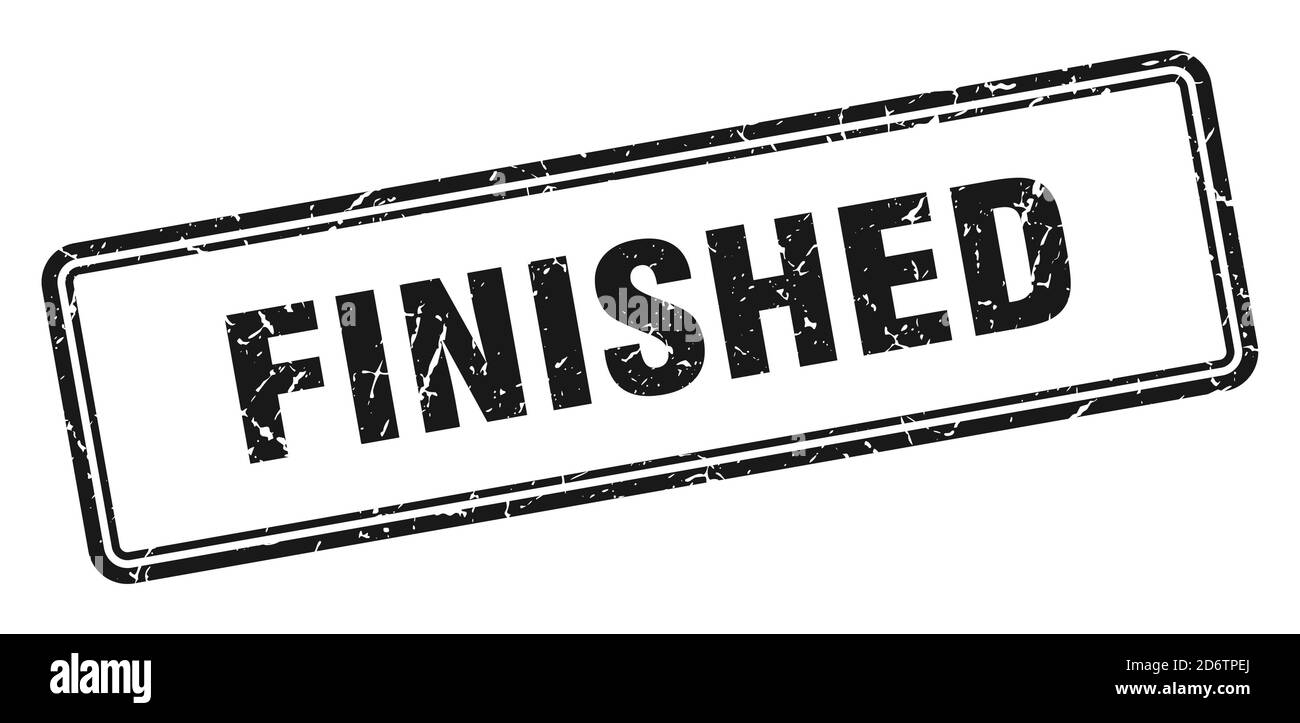 finished stamp. square grunge sign isolated on white background Stock ...