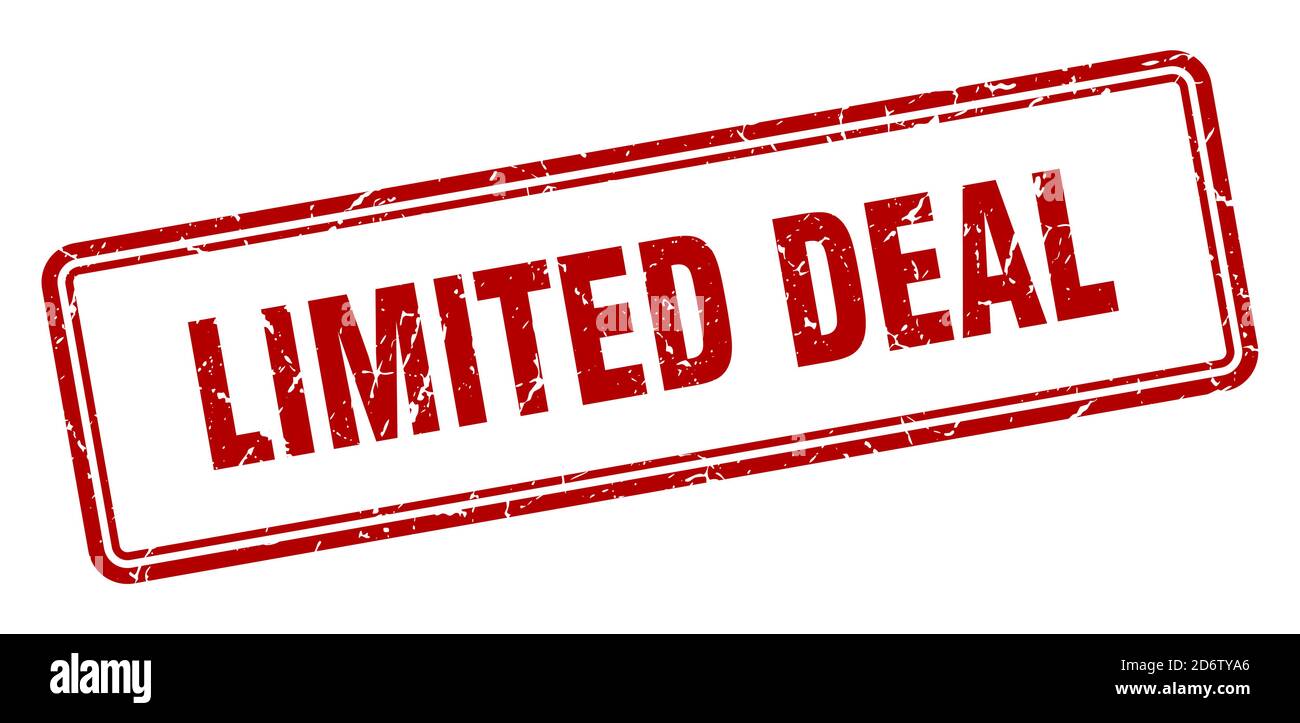 limited deal stamp. square grunge sign isolated on white background ...