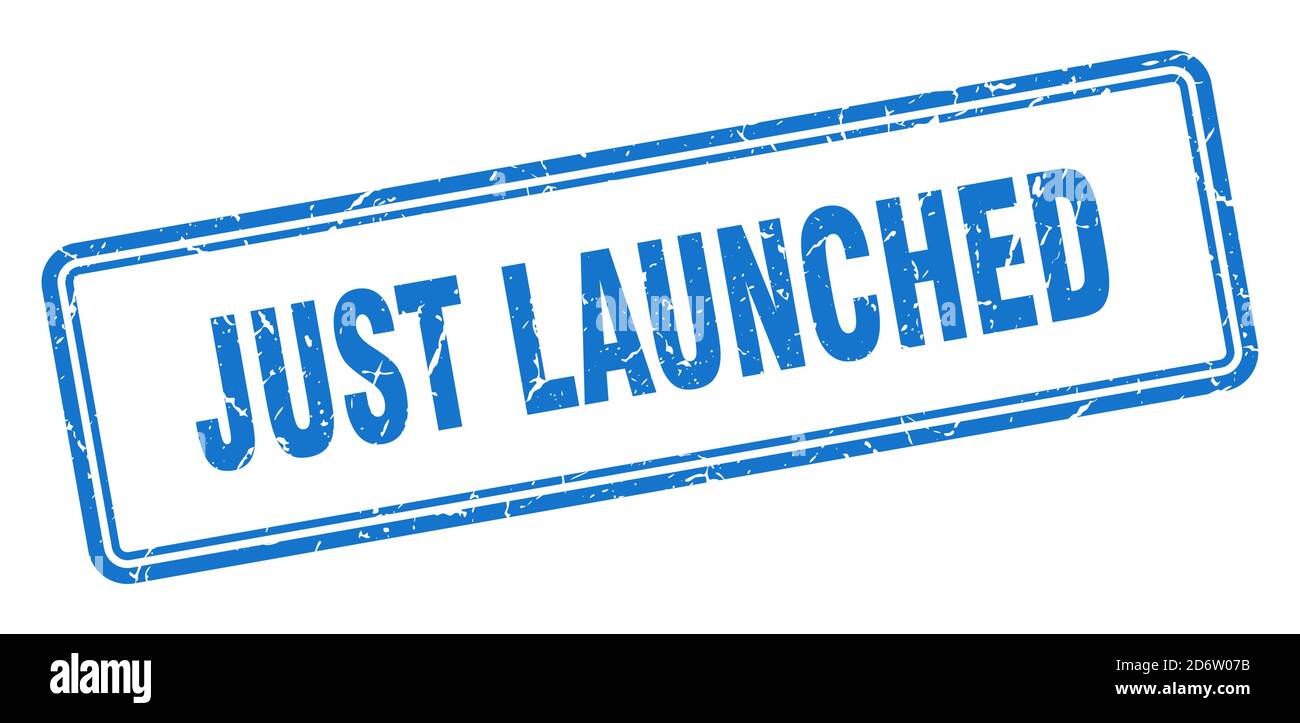 just launched stamp. square grunge sign isolated on white background ...