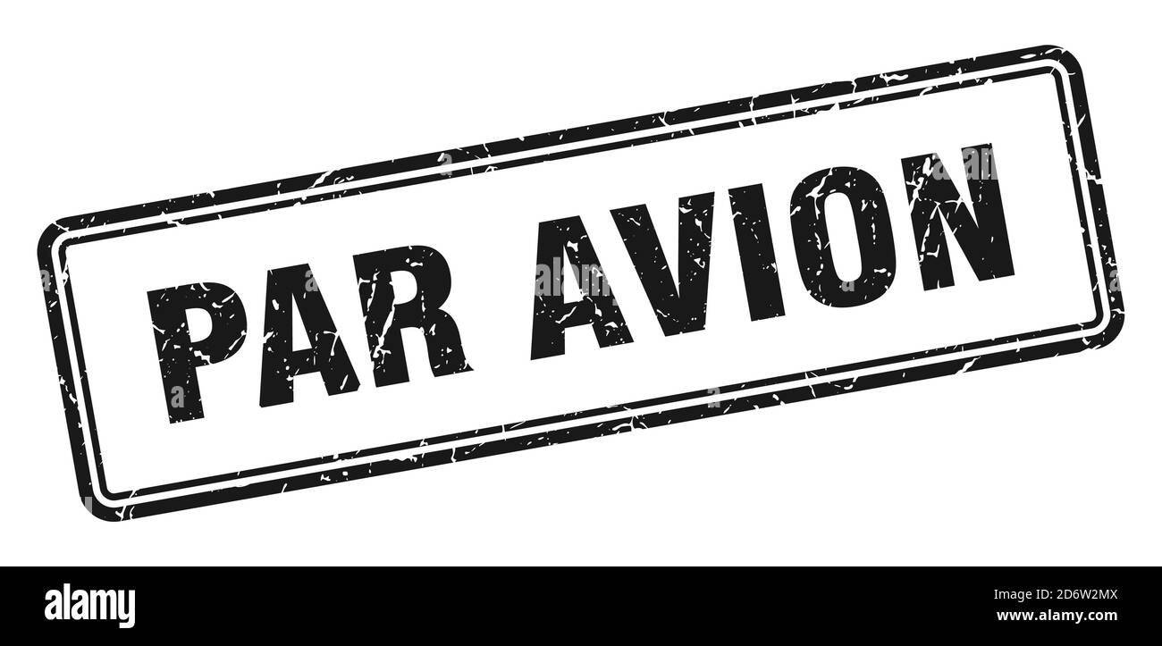 Par avion Black and White Stock Photos & Images - Alamy