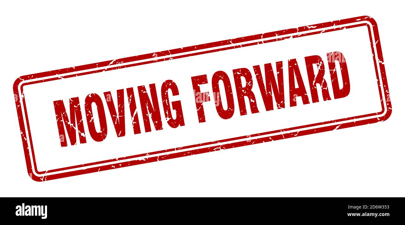 moving forward stamp. square grunge sign isolated on white background ...