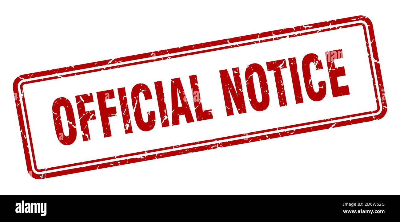 official notice stamp. square grunge sign isolated on white background ...