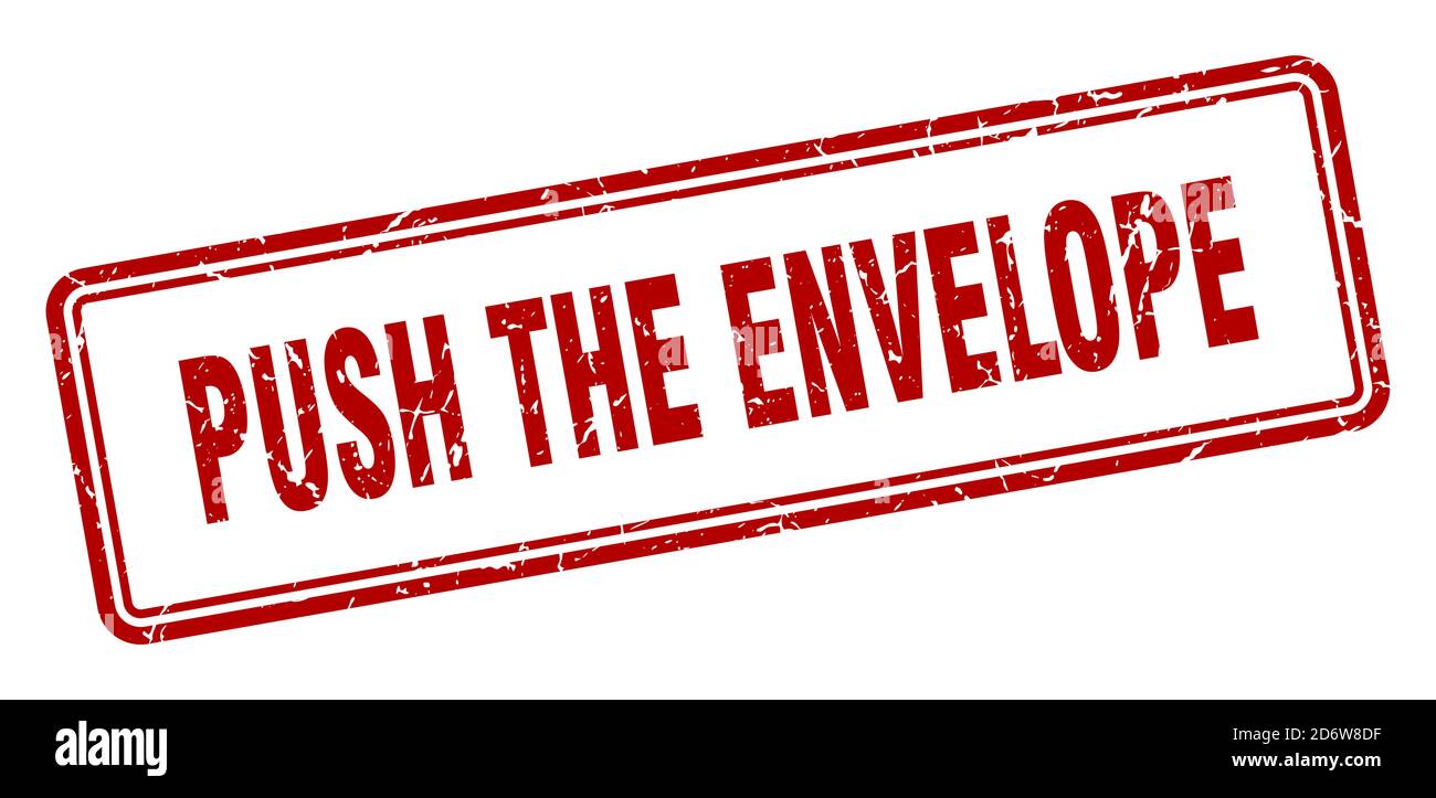 push the envelope stamp. square grunge sign isolated on white background Stock Vector Image ...