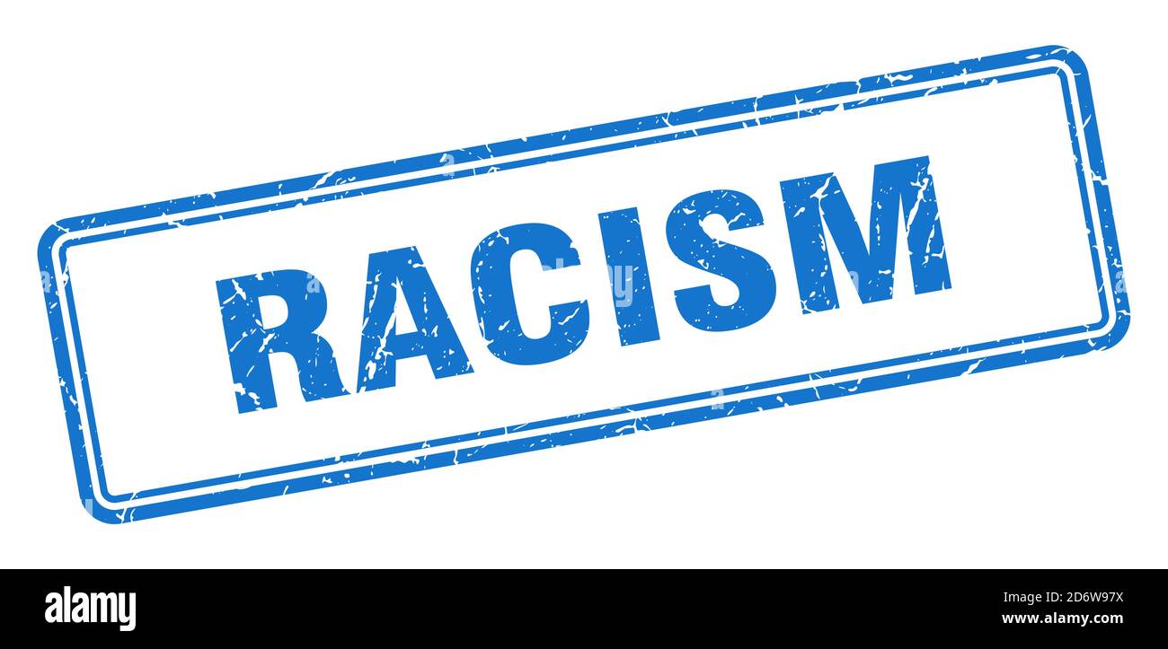 racism stamp. square grunge sign isolated on white background Stock ...