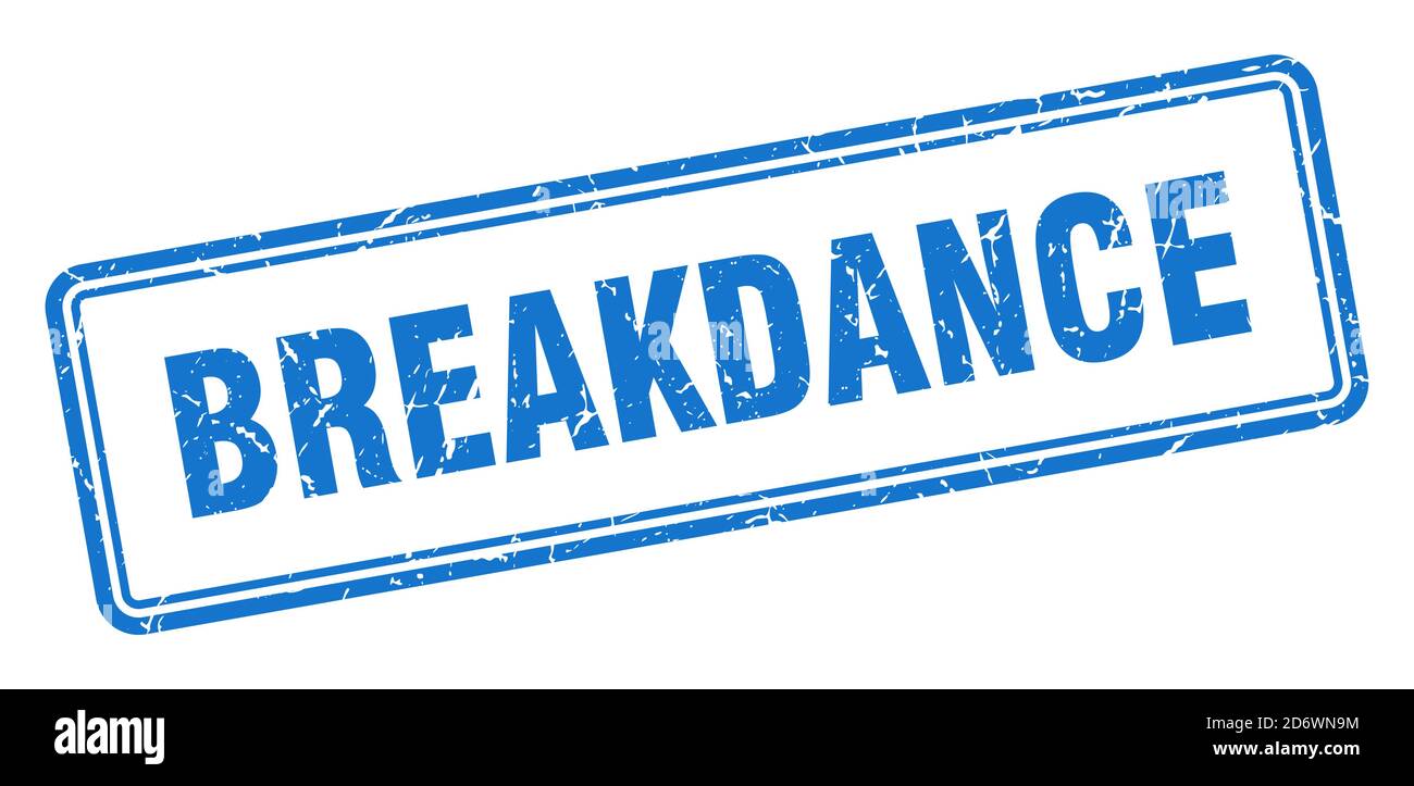 breakdance stamp. square grunge sign isolated on white background Stock ...