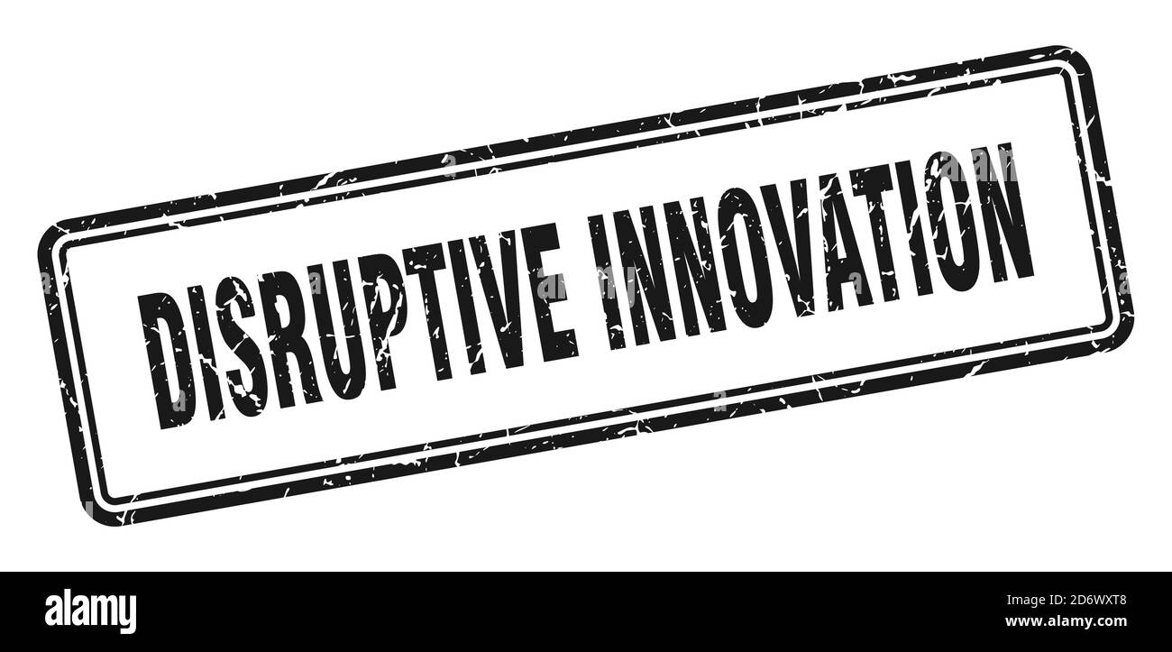 disruptive innovation stamp. square grunge sign isolated on white ...