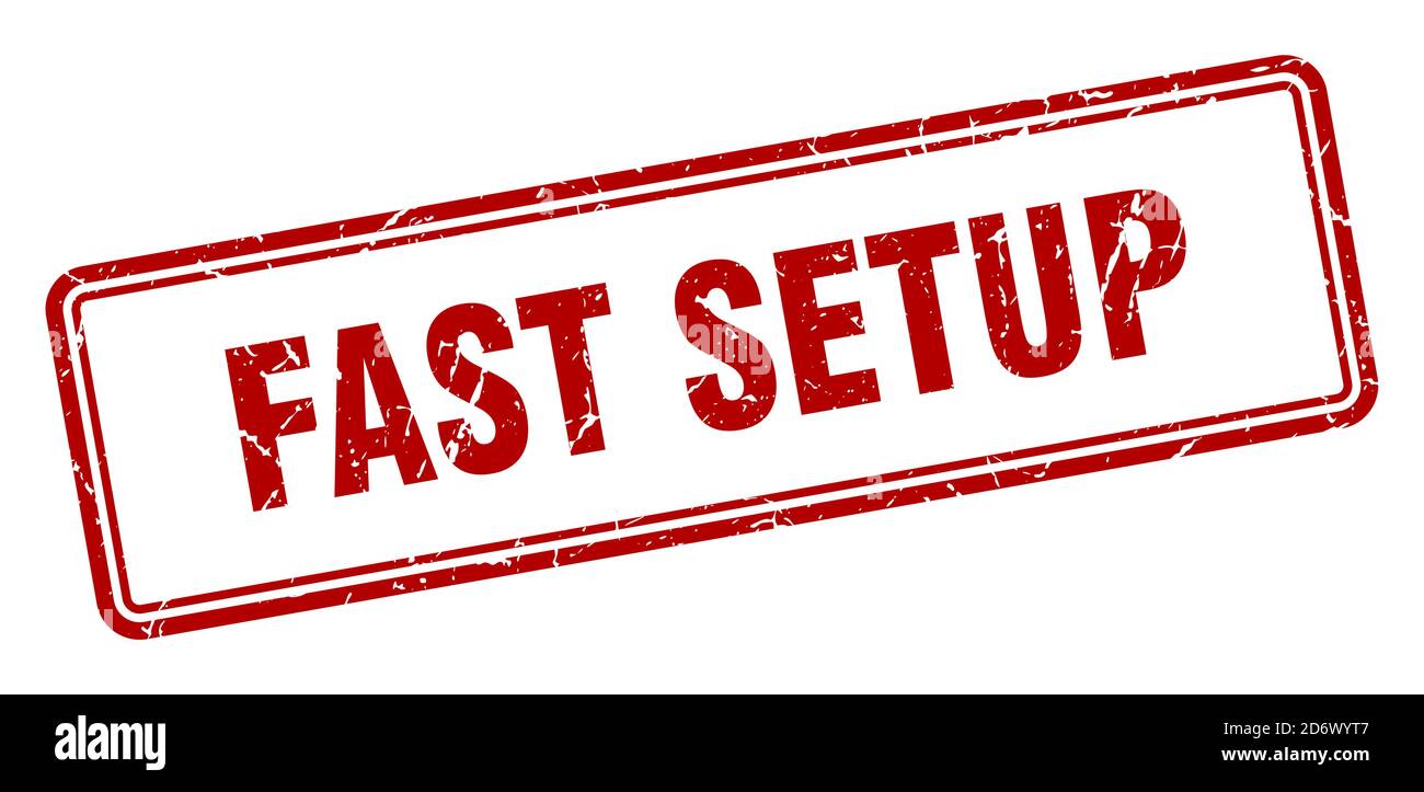 fast setup stamp. square grunge sign isolated on white background Stock ...