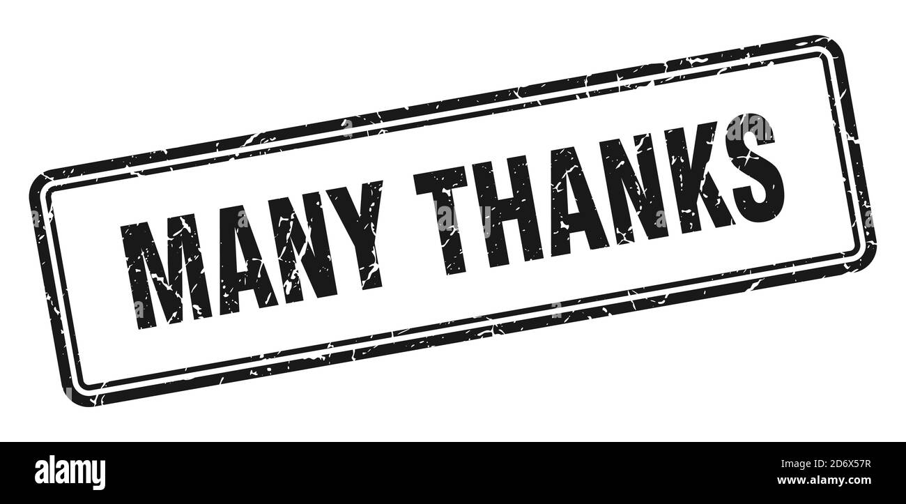 many thanks stamp. square grunge sign isolated on white background Stock Vector Image & Art - Alamy