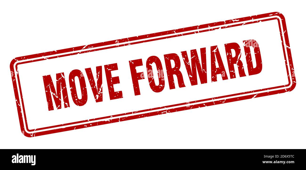 move forward stamp. square grunge sign isolated on white background ...