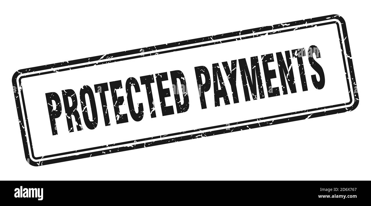 protected payments stamp. square grunge sign isolated on white background Stock Vector Image ...
