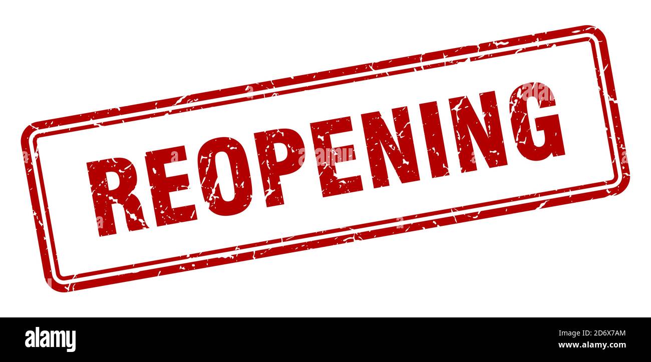 reopening stamp. square grunge sign isolated on white background Stock Vector Image & Art - Alamy