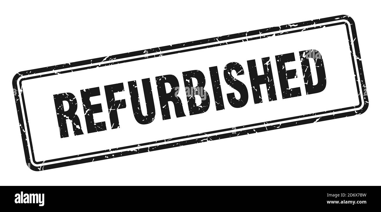 refurbished stamp. square grunge sign isolated on white background Stock Vector Image & Art - Alamy