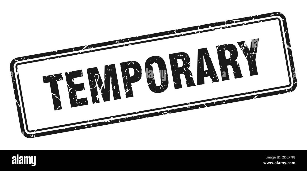 temporary stamp. square grunge sign isolated on white background Stock ...