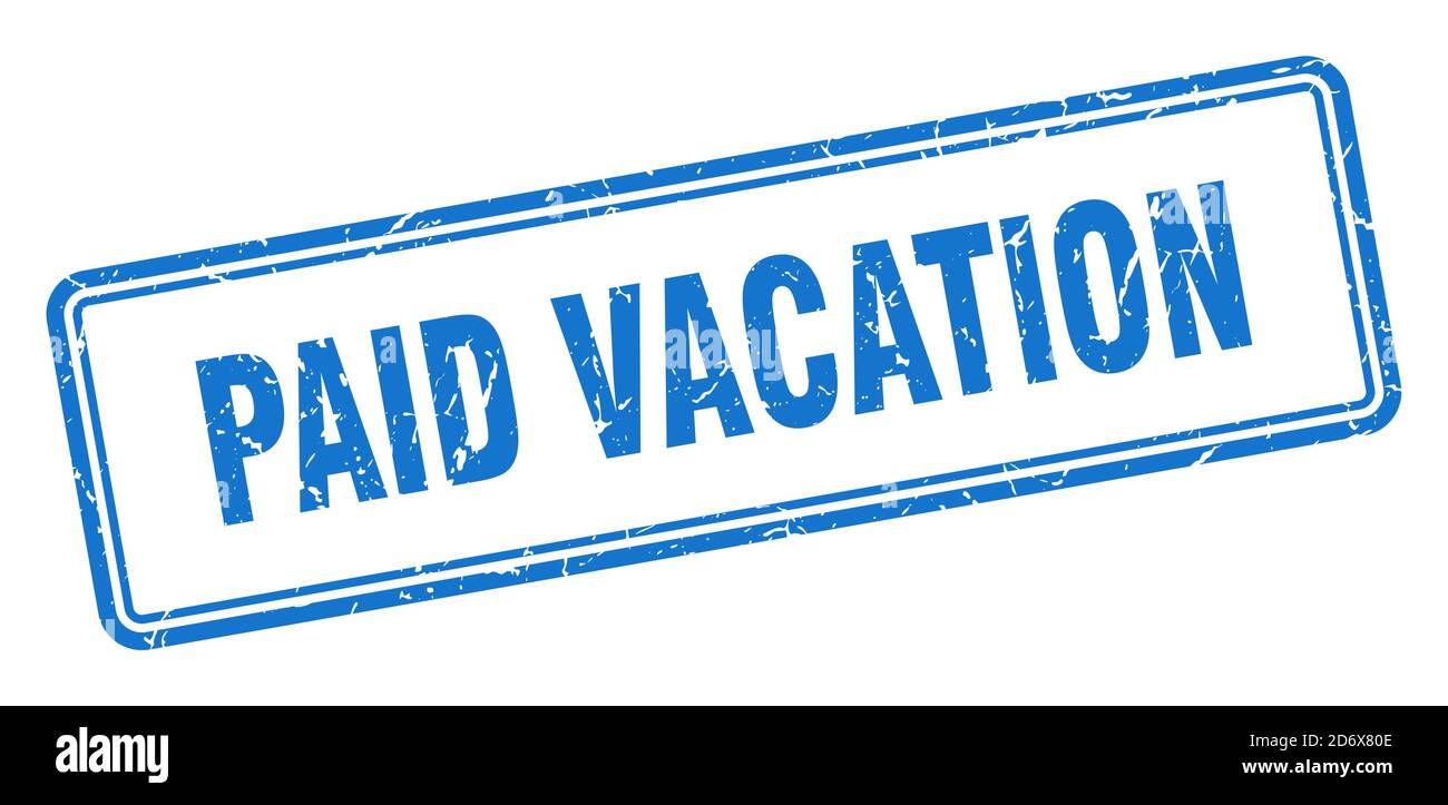 paid vacation stamp. square grunge sign isolated on white background ...