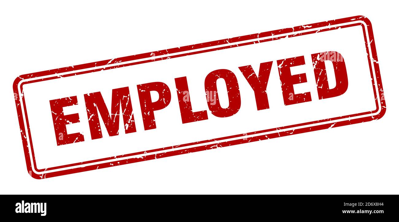 employed stamp. square grunge sign isolated on white background Stock ...