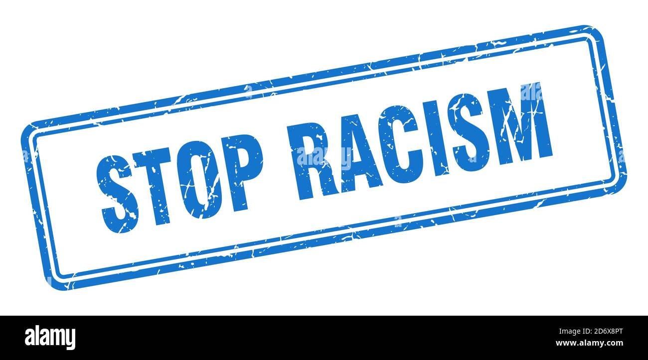 stop racism stamp. square grunge sign isolated on white background ...