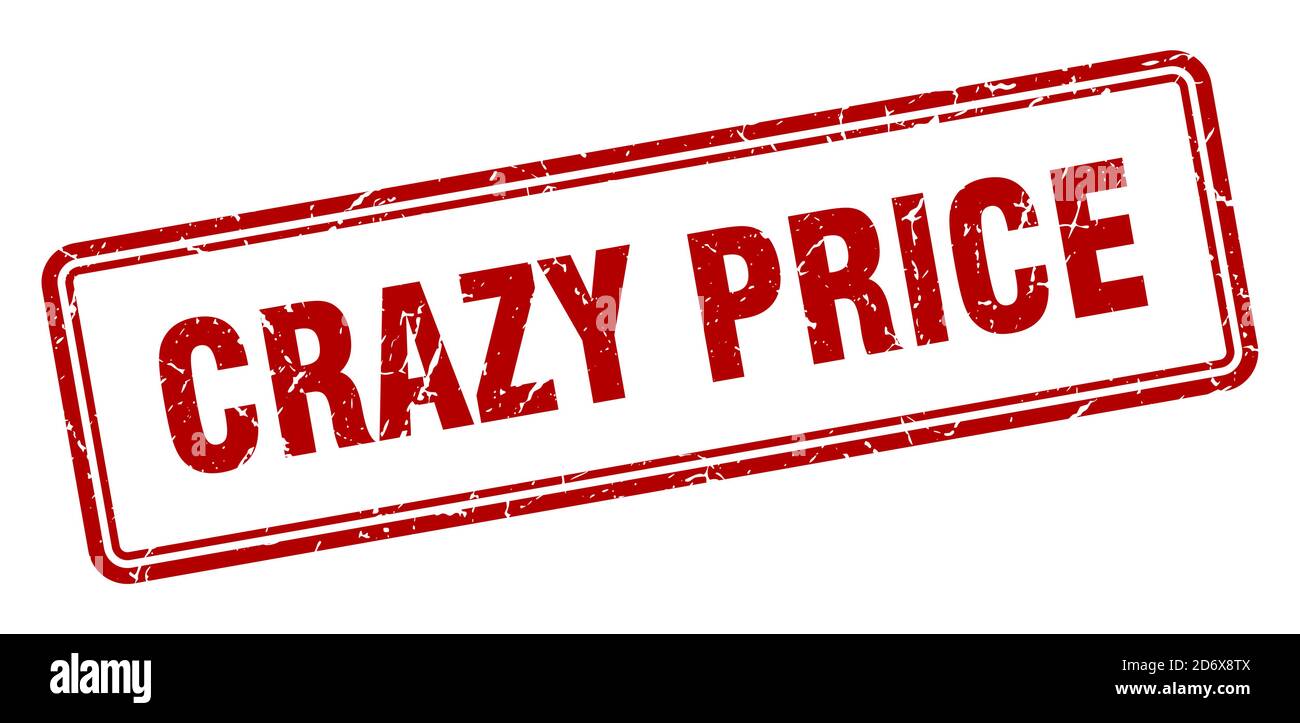 crazy price stamp. square grunge sign isolated on white background ...