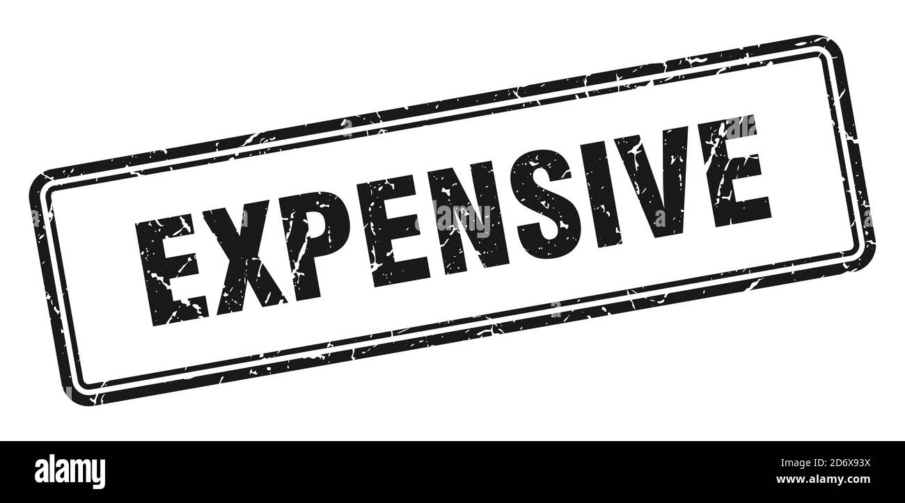 expensive stamp. square grunge sign isolated on white background Stock ...