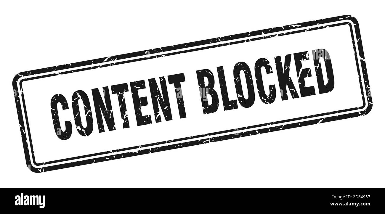 content blocked stamp. square grunge sign isolated on white background ...