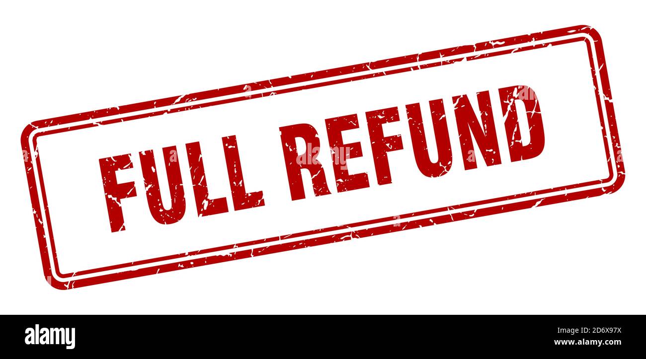 full refund stamp. square grunge sign isolated on white background ...