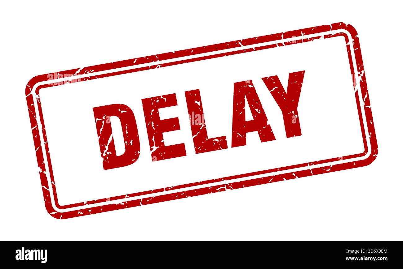 delay stamp. square grunge sign isolated on white background Stock ...
