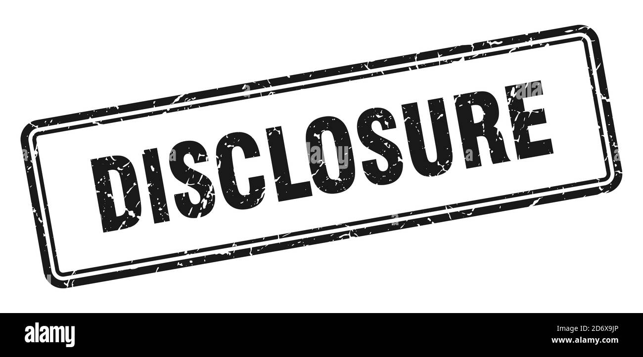 disclosure stamp. square grunge sign isolated on white background Stock ...
