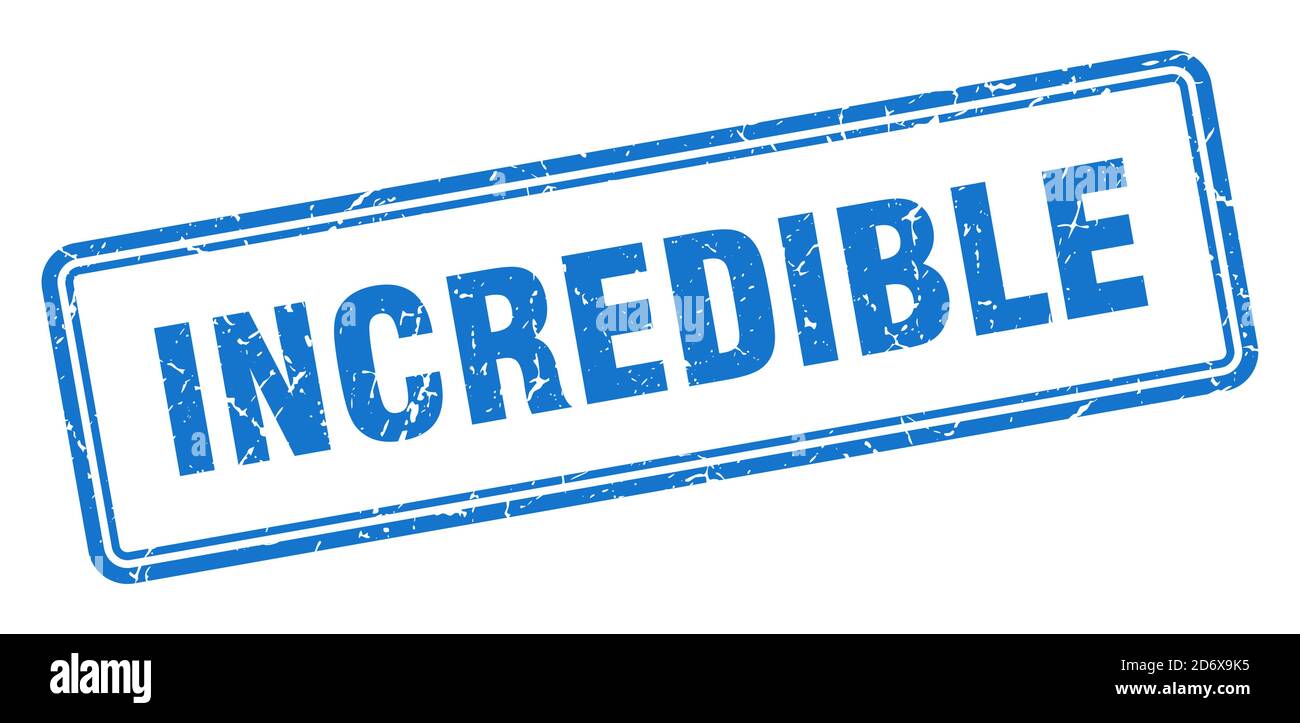 incredible stamp. square grunge sign isolated on white background Stock Vector Image & Art - Alamy