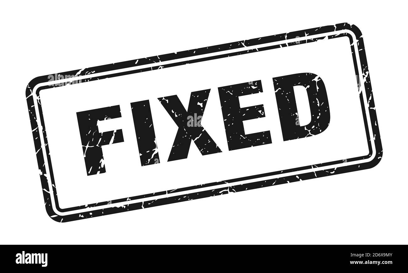 fixed stamp. square grunge sign isolated on white background Stock Vector Image & Art - Alamy