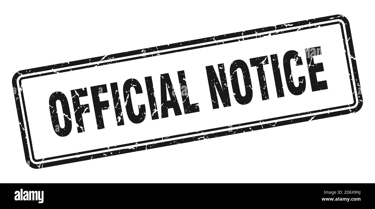 official notice stamp. square grunge sign isolated on white background ...