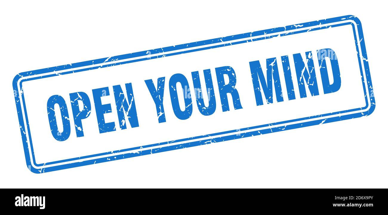 open your mind stamp. square grunge sign isolated on white background ...