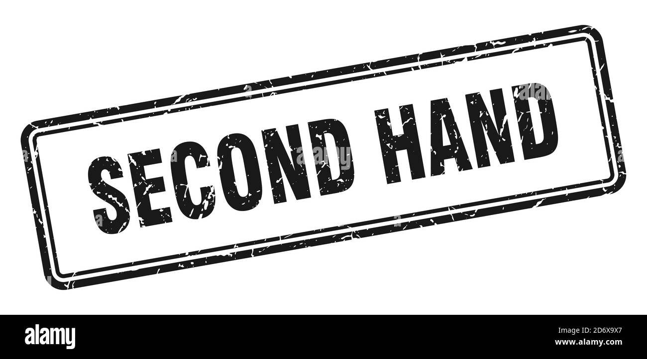 second hand stamp. square grunge sign isolated on white background ...