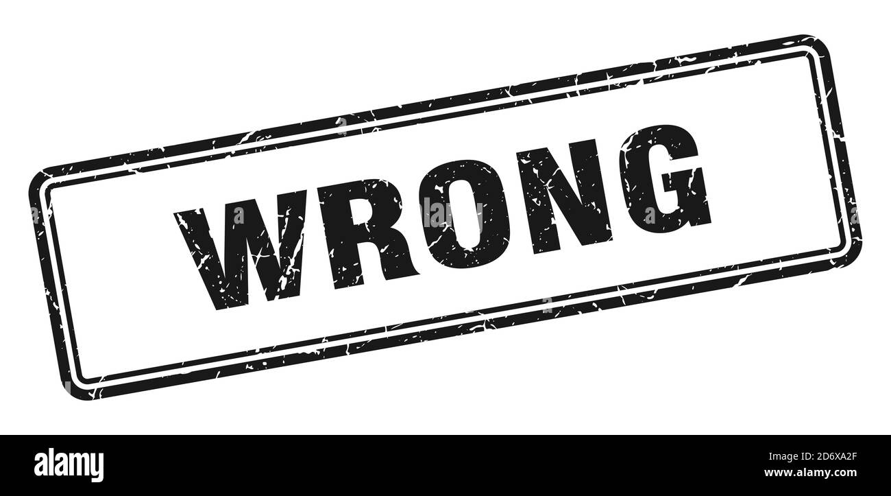 wrong stamp. square grunge sign isolated on white background Stock ...