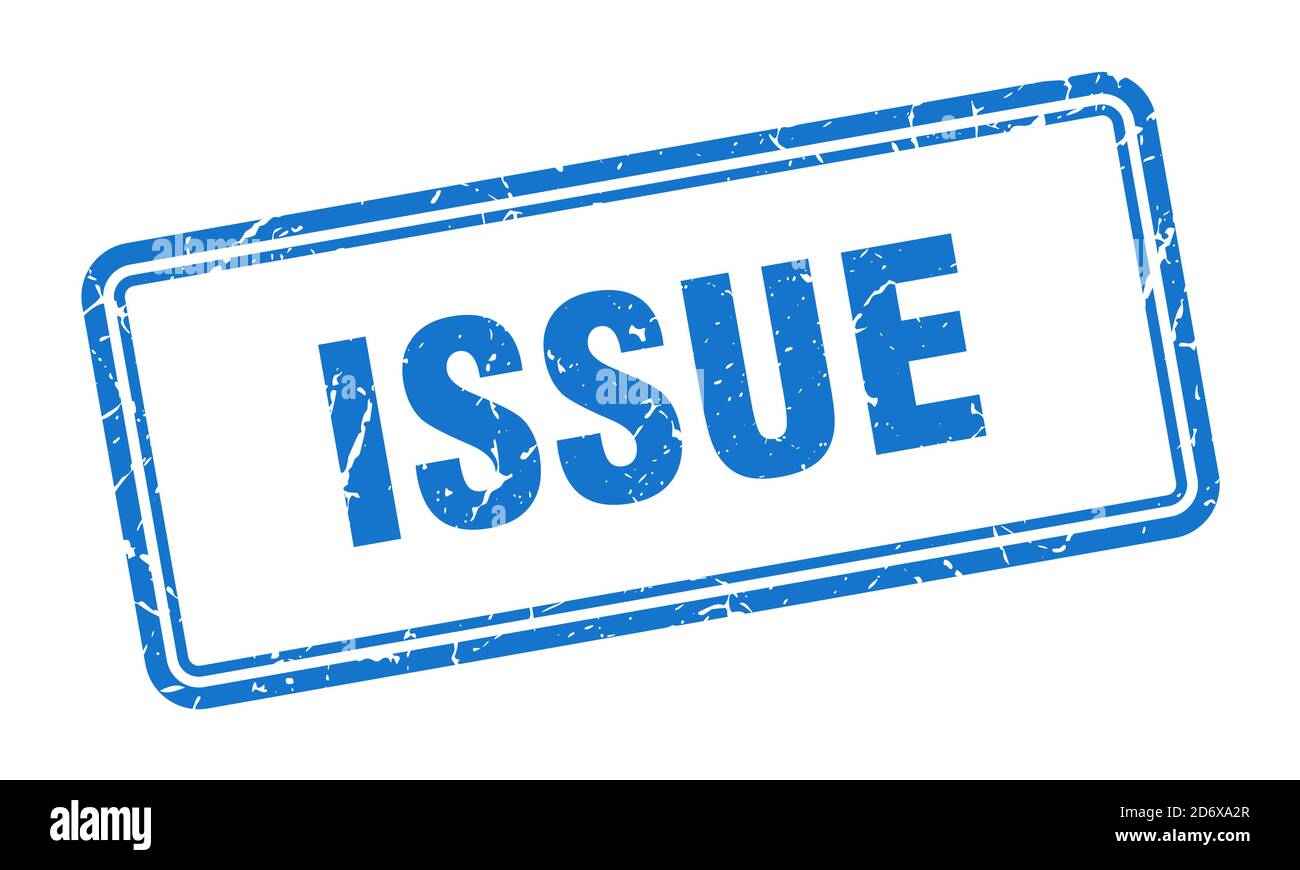 issue stamp. square grunge sign isolated on white background Stock ...