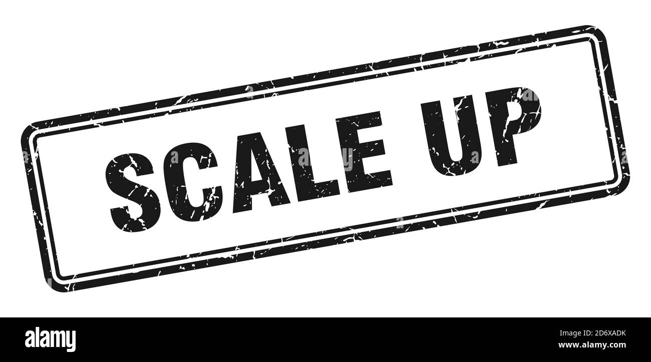 scale up stamp. square grunge sign isolated on white background Stock ...