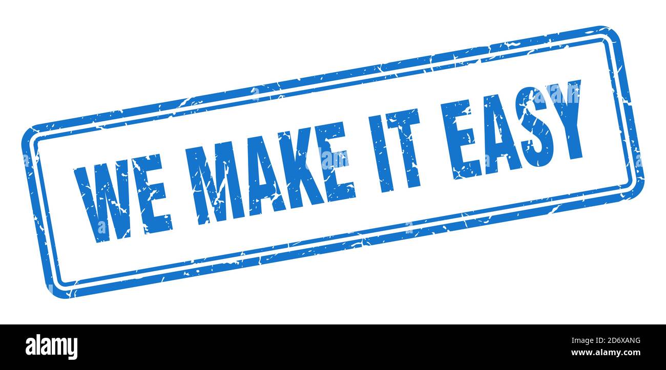 we make it easy stamp. square grunge sign isolated on white background ...