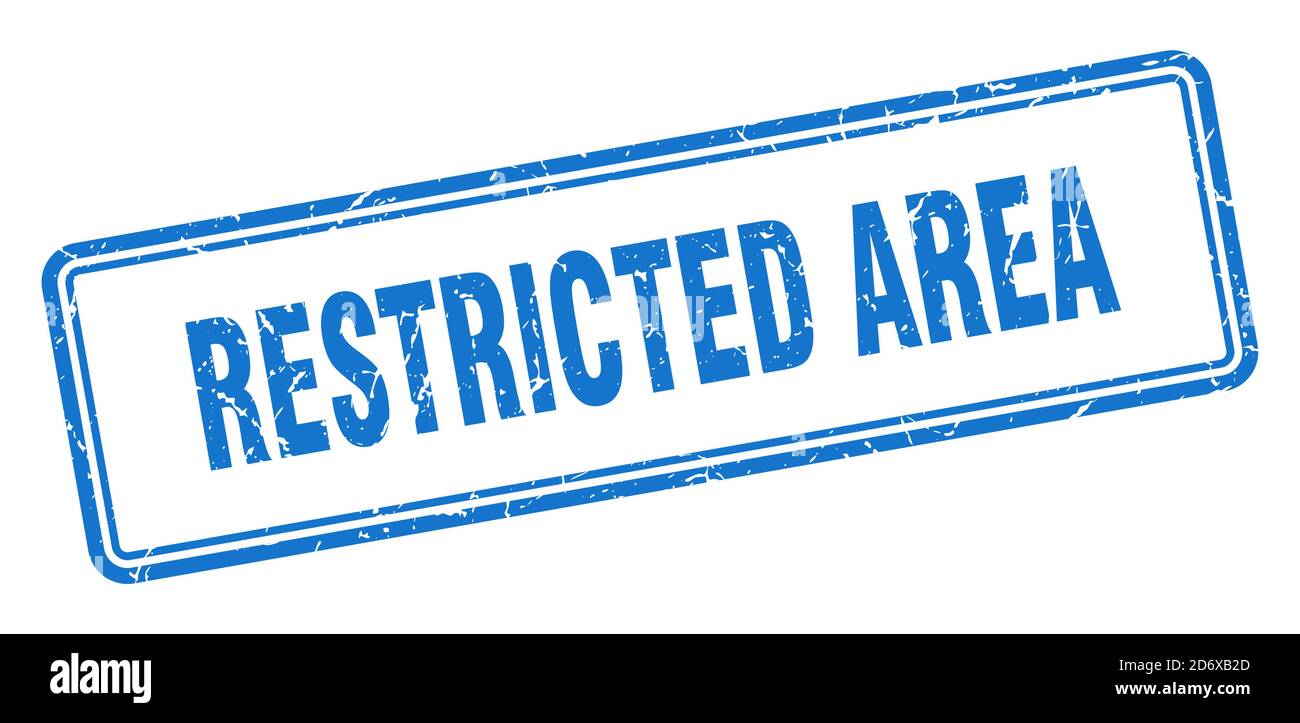 restricted area stamp. square grunge sign isolated on white background ...