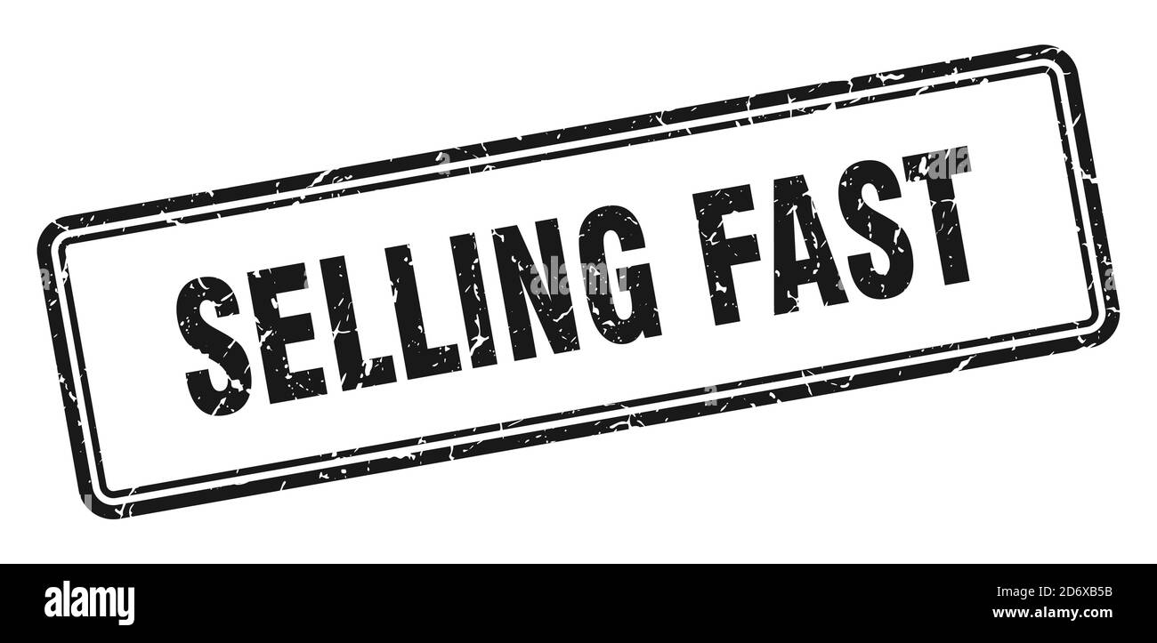 selling fast stamp. square grunge sign isolated on white background ...