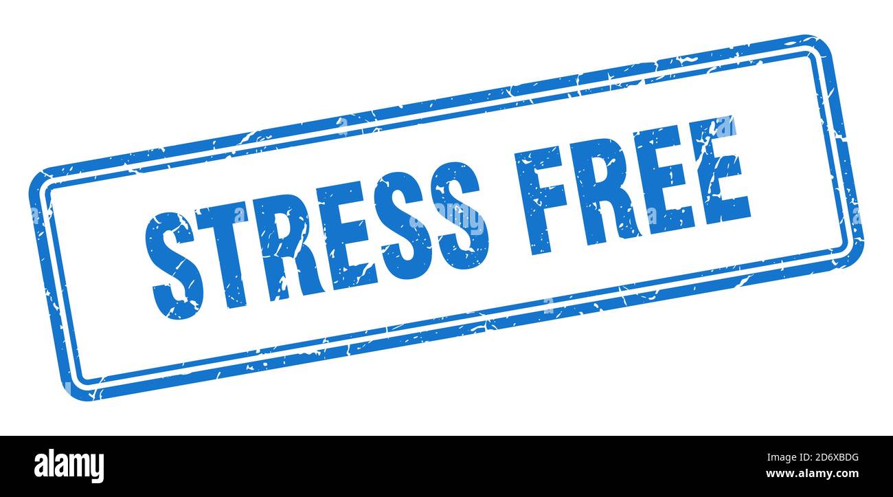 stress free stamp. square grunge sign isolated on white background ...