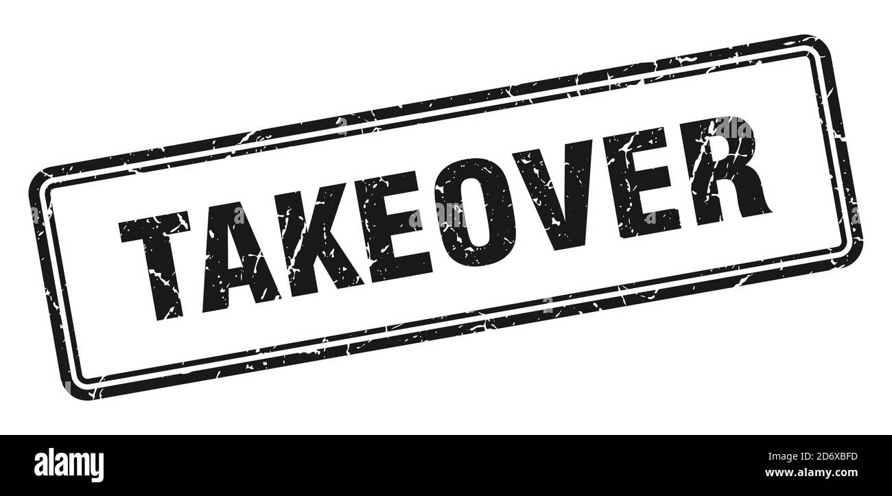 takeover stamp. square grunge sign isolated on white background Stock ...